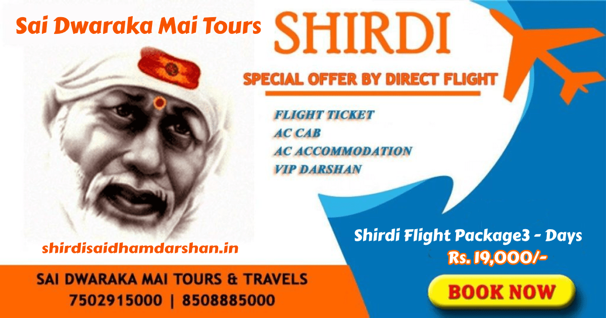 Shirdi Tour Package from Chennai - Sai Dwaraka Mai Tours & Travels